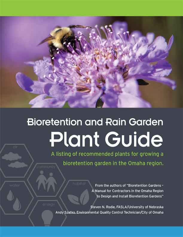 Bioretention and Rain Gardens – OmahaPlants.org